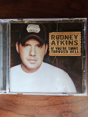 Rodney Atkins CD If You're Going Through Hell | eBay