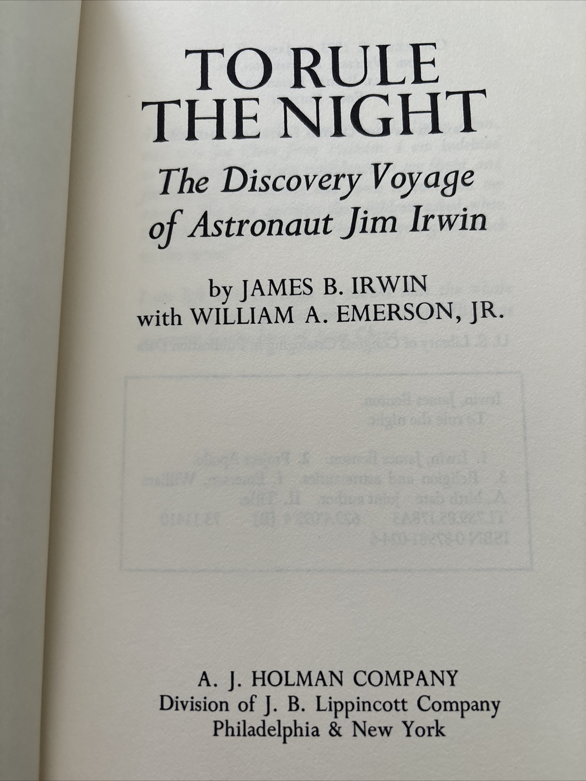 JIM IRWIN APOLLO 15 ASTRONAUT SIGNED Autograph TO RULE THE NIGHT BOOK ...