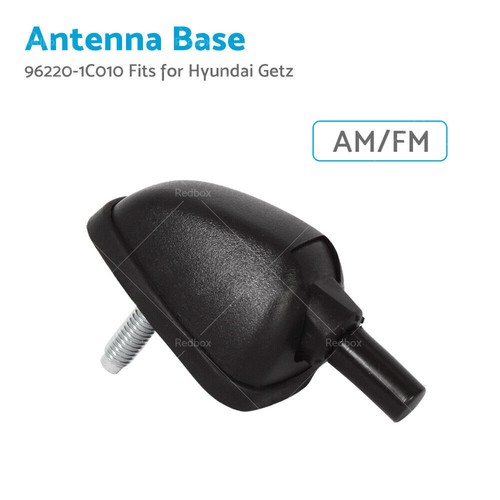 Roof Loop Antenna Base Assembly AM/FM 96220-1C010 For Hyundai Getz 2005 ...