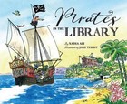 Pirates in the Library - paperback, Nadia Ali, 9781595727664 ...