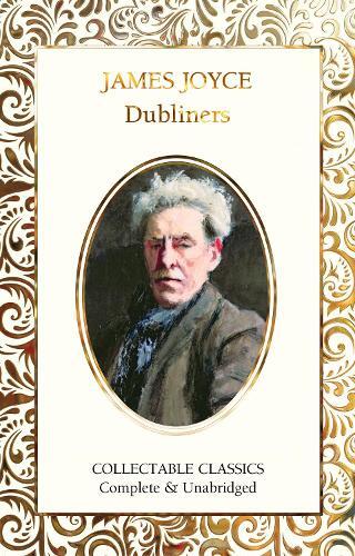 James Joyce Dubliners (Hardback) Flame Tree Collectable Classics (US ...