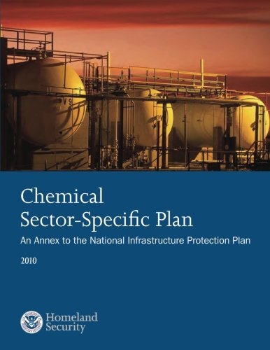 Chemical Sector-Specific Plan: An Annex to the National Infrastructure ...