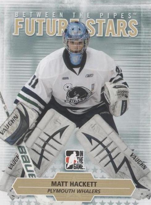 2009-10 In the Game Between the Pipes - Future Stars Matt Hackett #66 ...