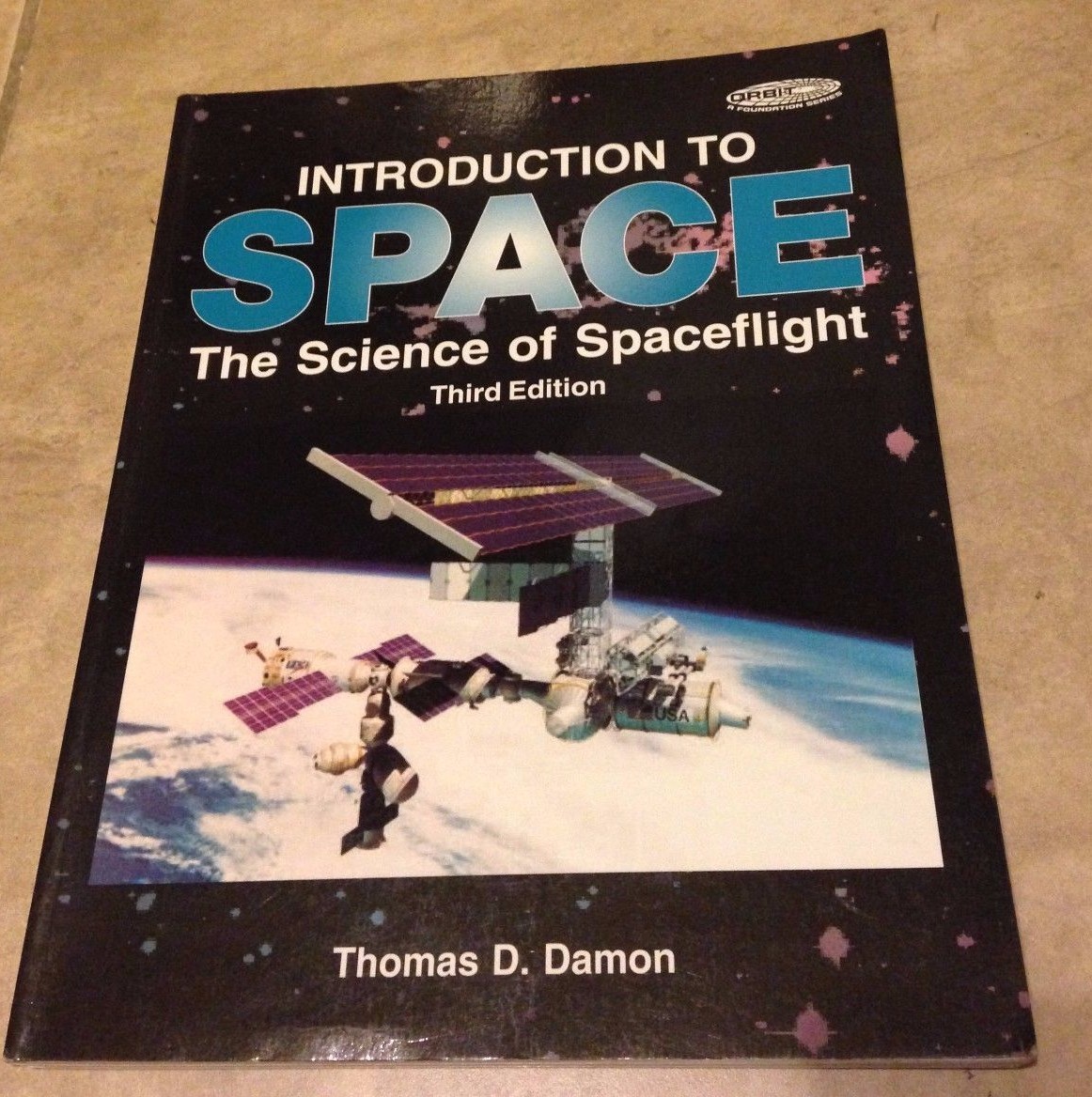 Introduction to Space Science of Spaceflight 3rd edition Paperback book ...