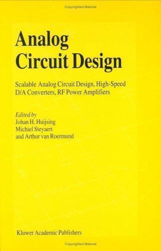 Analog Circuit Design : Scalable Analog Circuit Design, High-Speed D/A ...