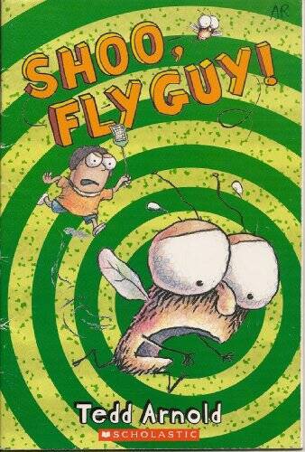 Shoo, Fly Guy! (Fly Guy, No. 3) - Paperback By Tedd Arnold - VERY GOOD ...