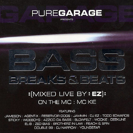Pure Garage Presents Bass, Breaks and Beats by Various Artists (CD, Nov ...