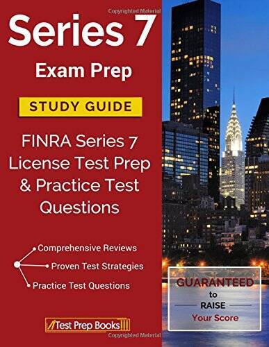 Series 7 Exam Prep Study Guide: FINRA Series 7 License Test Prep ...