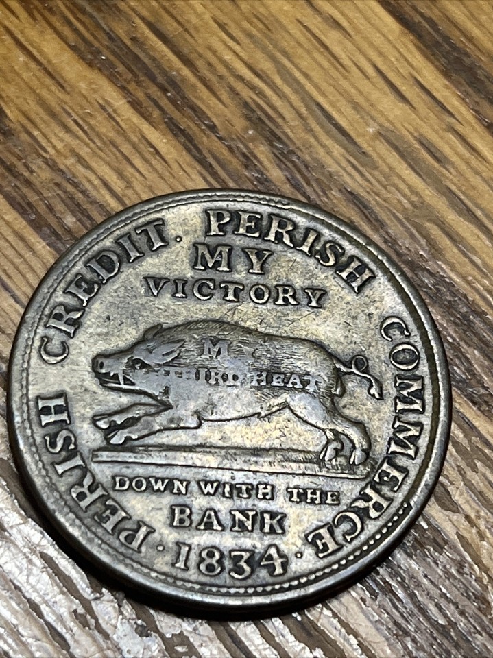 Hard Times Token #10, Anti Andrew Jackson Pol. Token, Wild Boar, BRASS ...