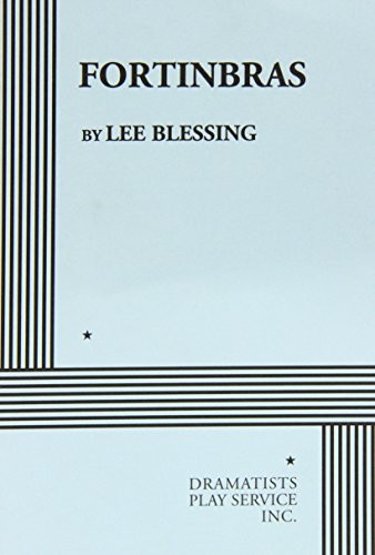 FORTINBRAS By Lee Blessing **Mint Condition** 9780822204213| eBay