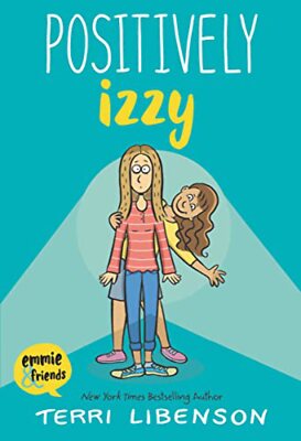 Emmie & Friends: Positively Izzy: A Graphic Novel - Paperback | eBay