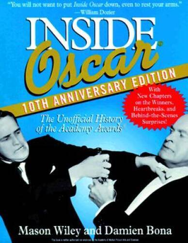 Inside Oscar, 10th Anniversary Edition - Paperback By Bona, Damien ...