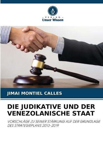 Jimai Montiel Calles Die Judikative Und Der Venezolanische Staat (Poche ...
