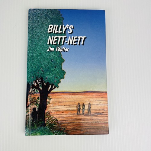 SIGNED Billy's Nett-Nett by Jim Poulter 1st Ed Hardcover Illustrated JFairbridge | eBay
