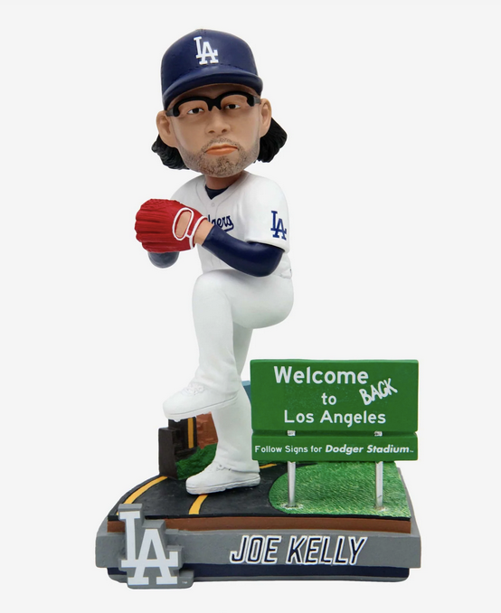Joe Kelly Los Angeles Dodgers Pouty Face Welcome Back Next Stop ...
