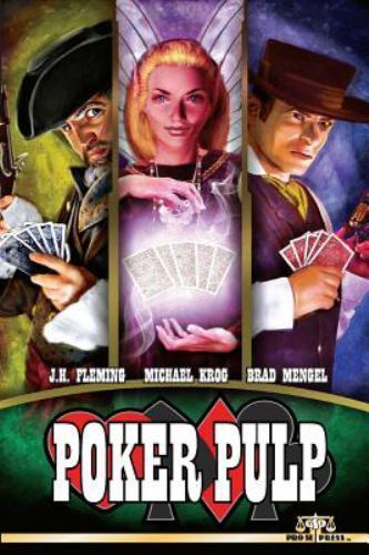 Poker Pulp by Michael Krog, J. Fleming and Brad Mengel (2015, Trade ...