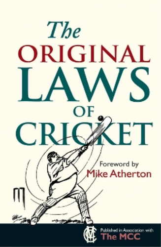 Michael Rundell The Original Laws of Cricket (Hardback) Original Rules ...