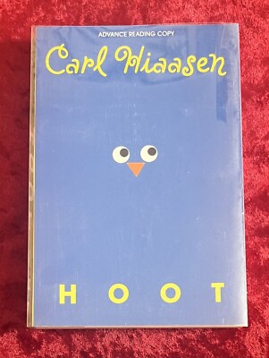 Hoot by Carl Hiaasen Paperback First Edition. ADVANCE READING COPY. | eBay