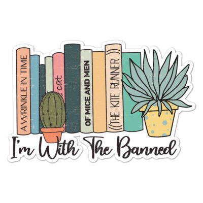 Banned Books, Vinyl Decal Sticker, Indoor Outdoor, 3 Sizes, #9650 | eBay
