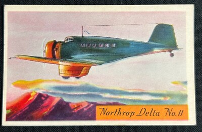 1936 Heinz Famous Airplanes F277-1 Northrop Delta #11 Date 13137 | eBay