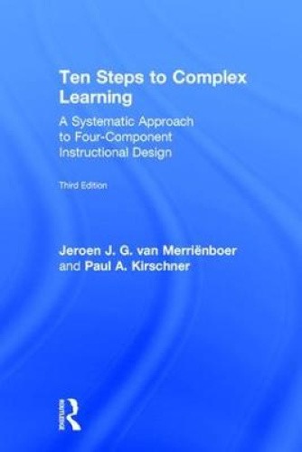 Ten Steps to Complex Learning: A Systematic Approach to Four-Component ...