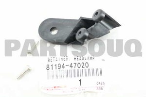 8119447020 Genuine Toyota RETAINER, HEADLAMP PROTECTOR, UPR LH 81194 ...