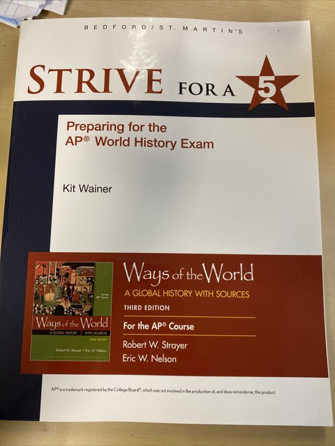 Strive for a 5 for Ways of the World for AP® by Eric W Nelson and ...
