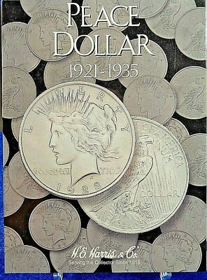 H.E. Harris Peace Silver Dollar 1921 - 1935 Coin Folder, Album Book ...