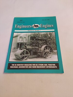 2009 June/July, Engineers & Engines Magazine For Steam, Gas, Tractor ...