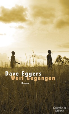 Dave Eggers | Weit Gegangen | Buch | Deutsch (2008) | 768 S. | EAN 9783462040333 | eBay