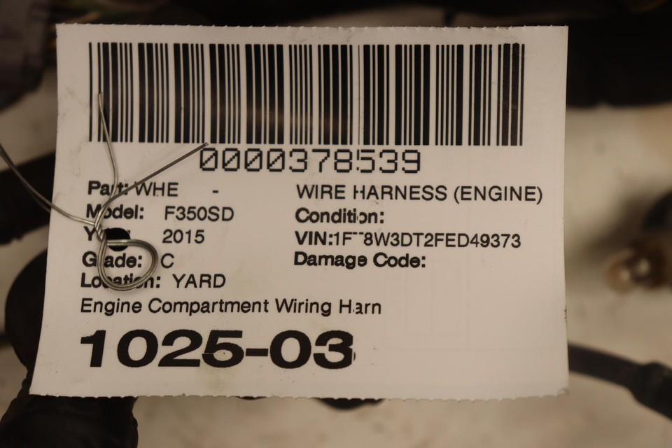 2015 FORD F350 SD CREW CAB 6.7L DIESEL ENGINE BAY WIRE WIRING HARNESS ...