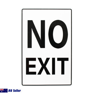 2x Warning Notice No Exit Sign 200x300mm Private place Metal Waterptoof ...