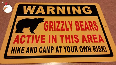 WARNING GRIZZLY BEARS, Sign, bears, fishing, warning, black bears ...