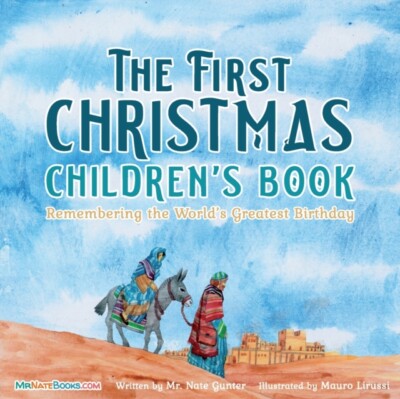 Gunter - First Christmas Children's Book Remembering the World's Grea ...