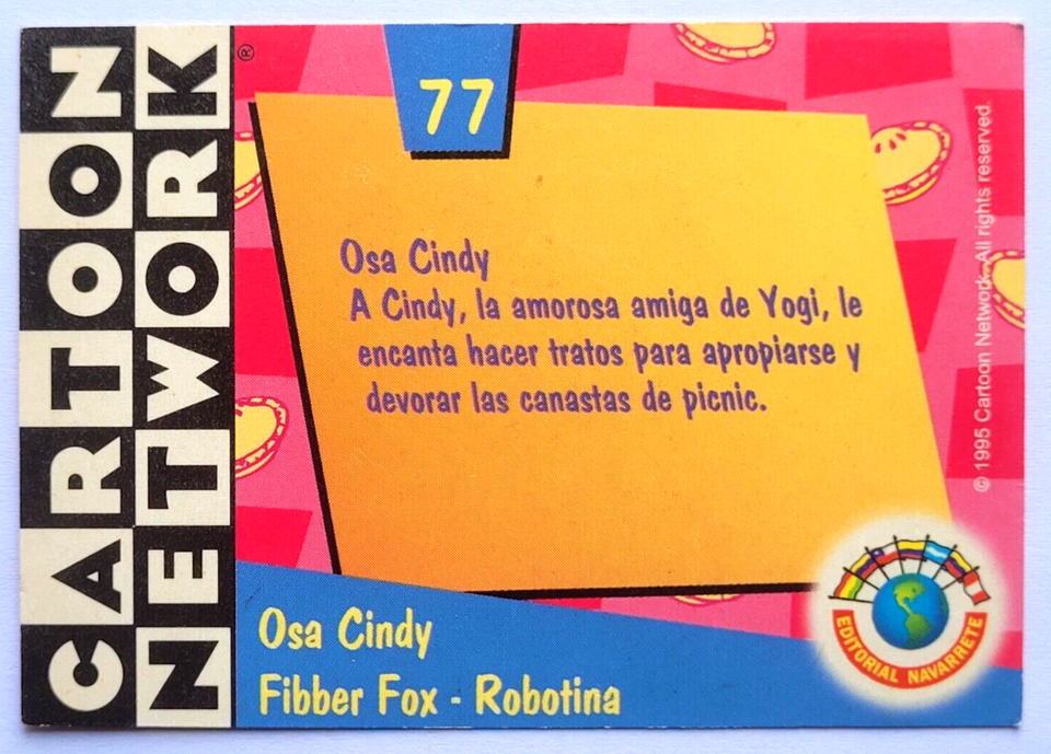 CARTOON NETWORK Card NAVARRETE PERU 1995 #77 Cindy Bear - Fibber Fox ...