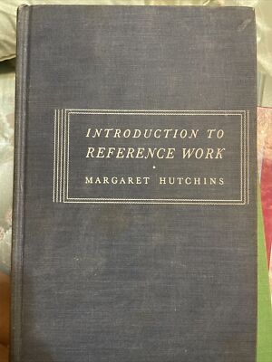Introduction to Reference Work by Margaret Hutchins 1st edition 1944 Library Sci | eBay