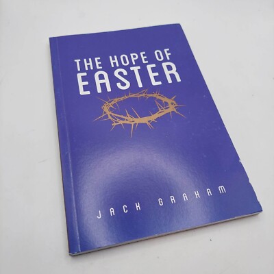The Hope of Easter by Jack Graham Lent Message 2016 Ministry Book | eBay