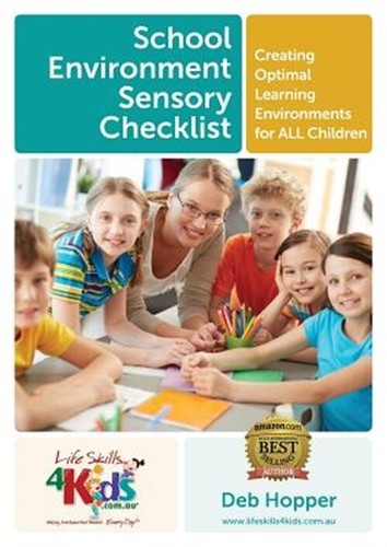 School Environment Sensory Checklist: Creating Optimal Learning Environments for 9780994448323| eBay