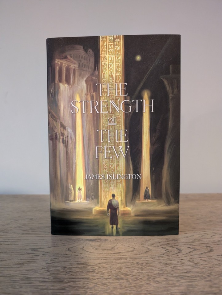 The Strength of the Few James Islington Broken Binding TBB Signed ...
