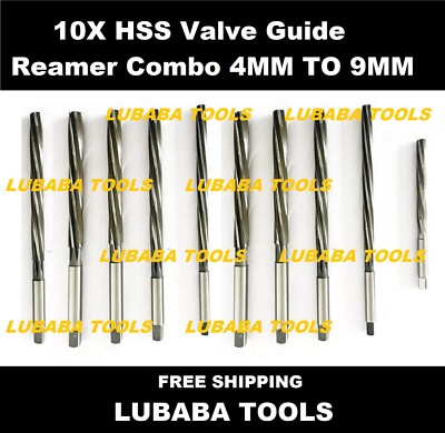 10X HSS Valve Guide Reamer Combo 4mm 4.5mm 5mm 5.5mm 6mm 6.5mm 7mm 7 ...