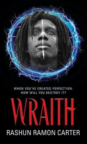 Wraith by Rashun Ramon Carter (English) Hardcover Book 9781647188566 | eBay
