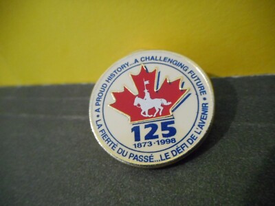 ROYAL CANADIAN MOUNTED POLICE 125 ANNIVERSARY 1998 Pin RCMP | eBay