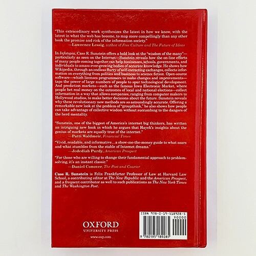 Infotopia: How Many Minds Produce Knowledge by Cass R. Sunstein (2006 ...