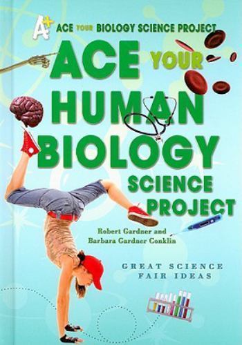 Ace Your Human Biology Science Project: Great Science Fair Ideas ...