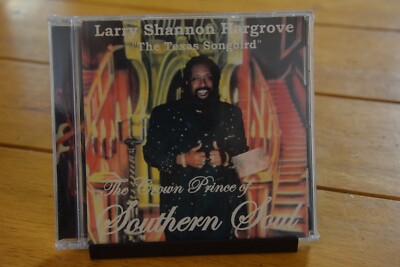 LARRY SHANNON HARGROVE CD "THE CROWN PRINCE OF SOUTHERN SOUL" [NEW ...