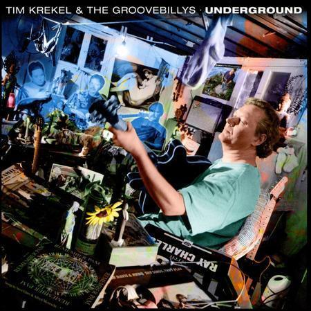 Underground by Tim Krekel/Groovebillys (CD, Jun-2000, Ear X-Stacy) for ...