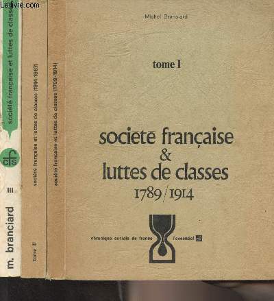 Société française & luttes de classe - En 3 tomes - 1/ 1789-1914 | eBay