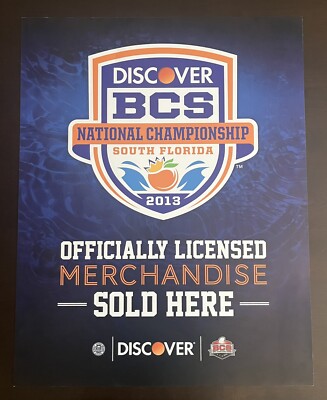 2013 BCS National Championship Official Merchandise Poster/Sign 22”x28 ...