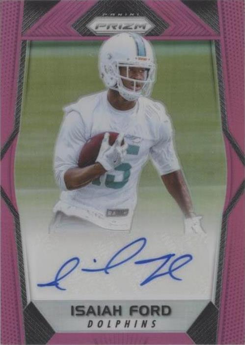 2017 Panini Prizm - Rookie Autographs Isaiah Ford #RA-IF Pink Prizm (AU ...