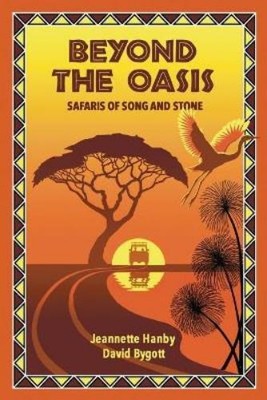 Jeannette Hanby David Bygott Beyond The Oasis (Poche) | eBay